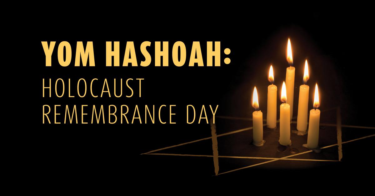 Yom HaShoah: Holocaust Remembrance Day | Rider University