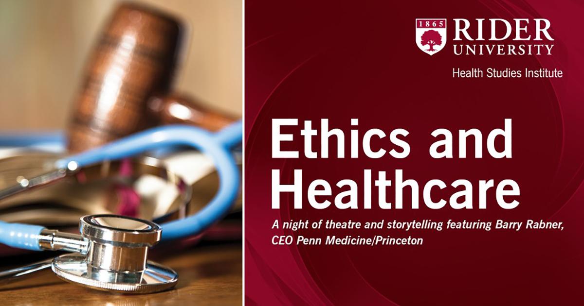 Event at Rider University to dramatize real-life ethical issues in ...